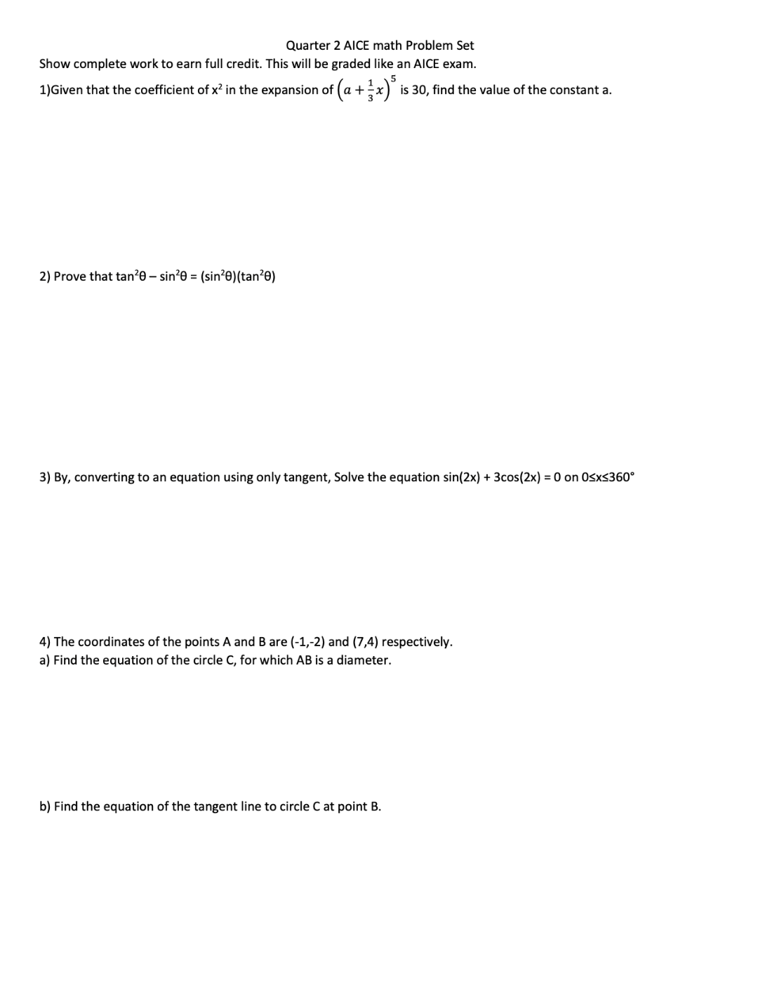 Solved Quarter 2 AICE math Problem Set Show complete work to | Chegg.com