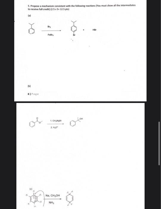 Solved 5. Propose a mechanism consistent with the following | Chegg.com