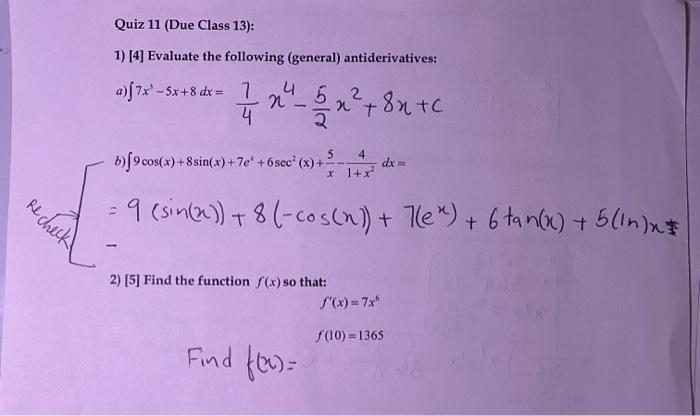 Solved Quiz 11 (Due Class 13): 1) [4] Evaluate the following | Chegg.com
