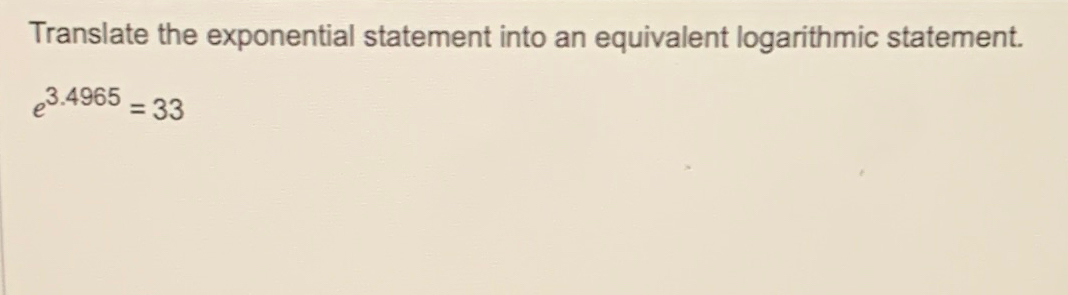 Solved Translate the exponential statement into an | Chegg.com