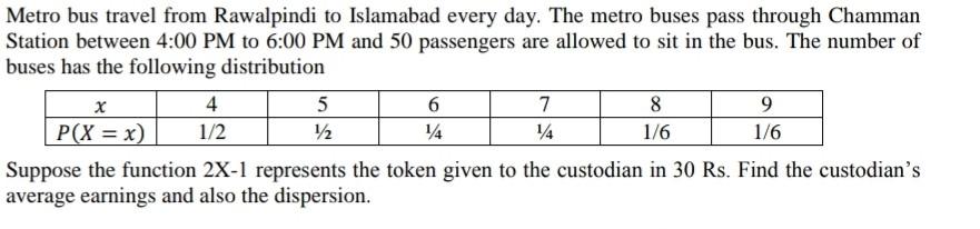 Metro bus travel from Rawalpindi to Islamabad every | Chegg.com