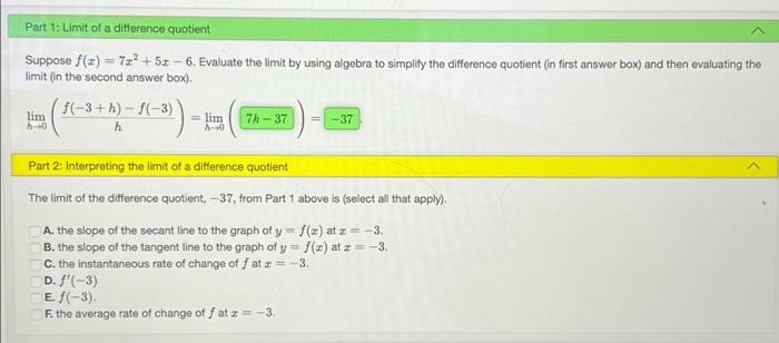 Solved Part 1: Limit of a difference quotient Suppose f() = | Chegg.com