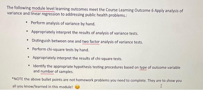 The following module level learning outcomes meet the | Chegg.com