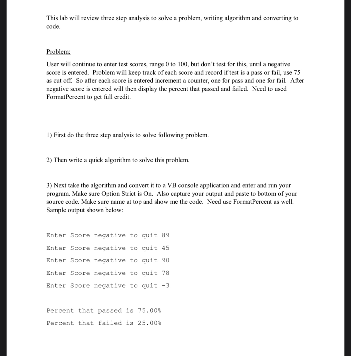 Solved This lab will review three step analysis to solve a | Chegg.com
