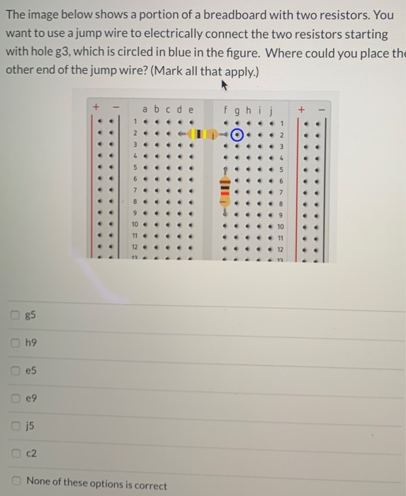 Solved The image below shows a portion of a breadboard with | Chegg.com