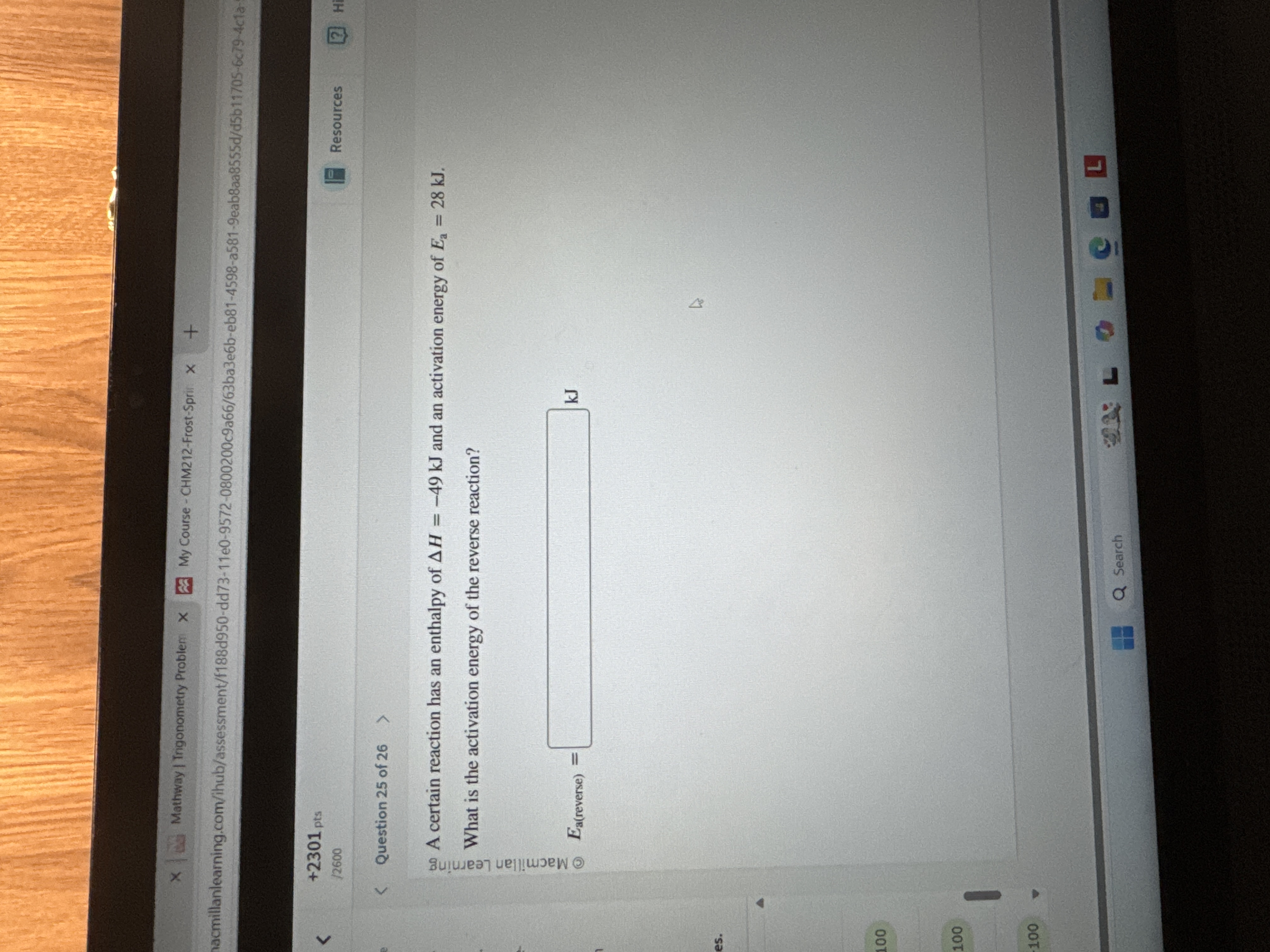 Solved Question 25 of 26A certain reaction has an ﻿enthalpy | Chegg.com