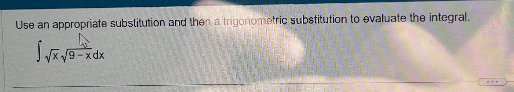 Solved Use an appropriate substitution and then a | Chegg.com