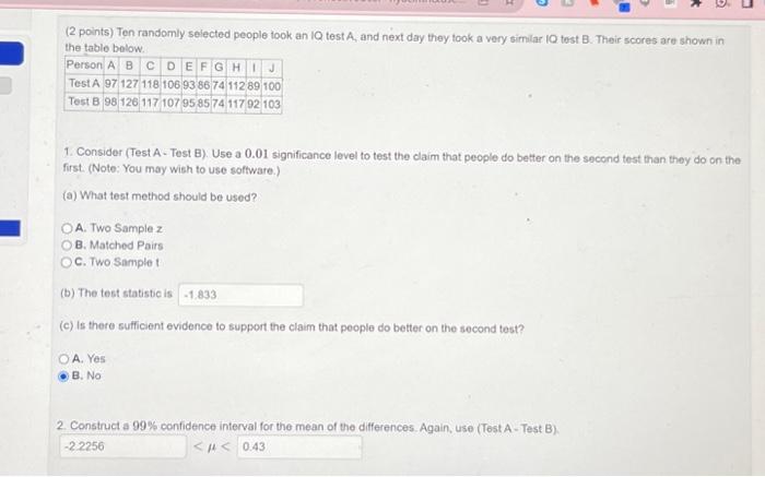 Solved (2 points) Ten randomly selected people took an IQ | Chegg.com