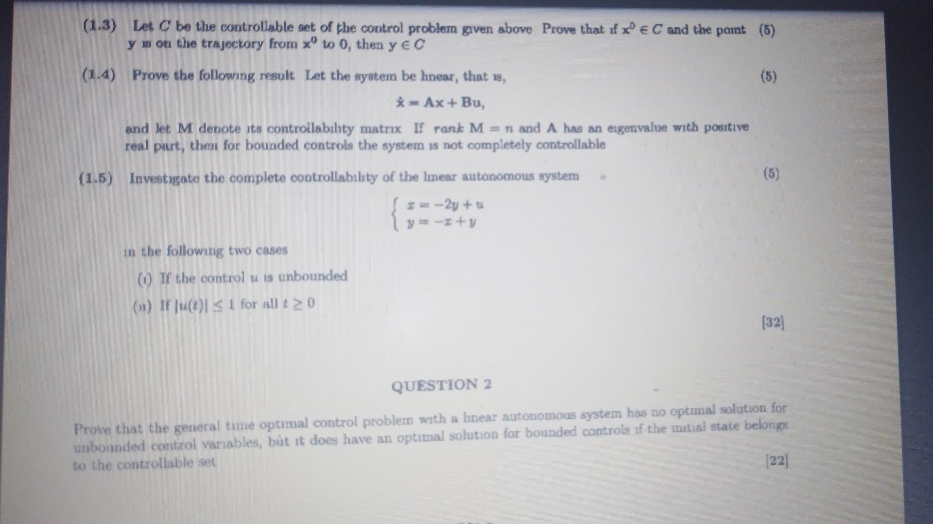 Solved (1.3) Let C be the controllable set of the control | Chegg.com