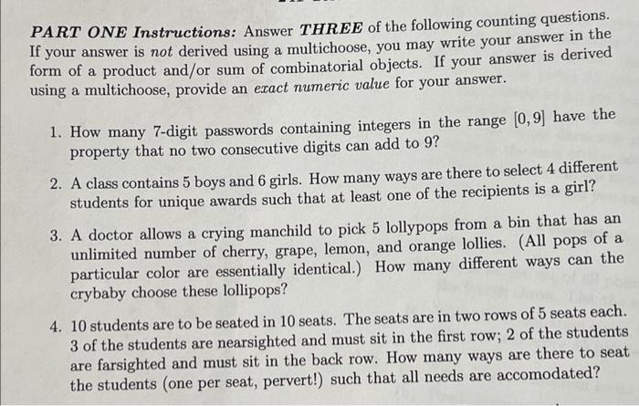 Solved PART ONE Instructions: Answer THREE of the following | Chegg.com