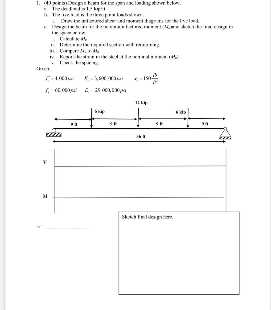 Solved (40 ﻿points) ﻿Design a beam for the span and loading | Chegg.com