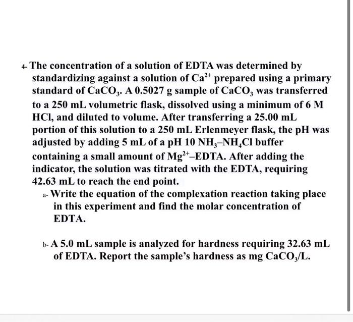 Solved 4- The concentration of a solution of EDTA was | Chegg.com