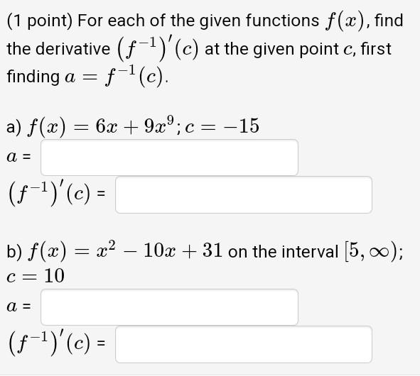 Solved (1 point) For each of the given functions f(x), find | Chegg.com