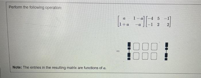 Solved Section 1.3 Matrix Arithmetic: Problem 3 (1 point) | Chegg.com