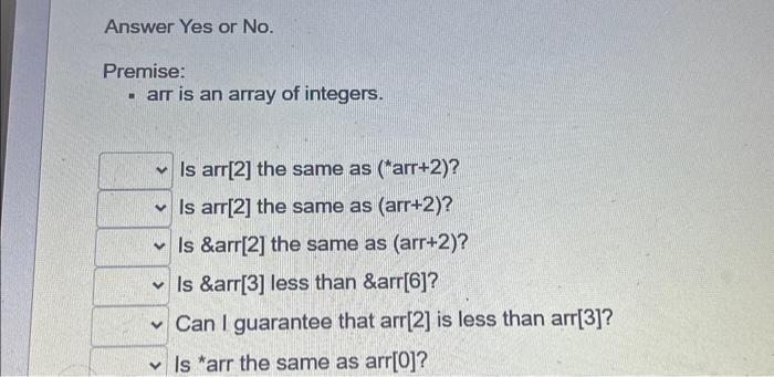 Solved Answer Yes Or No Premise Arr Is An Array Of 