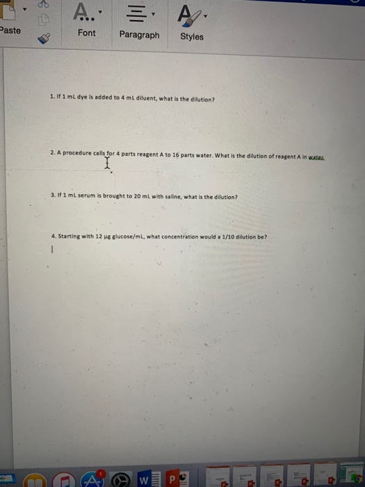 Solved 7. A. A "aste Font Paragraph Styles 1. If 1 mL dye is | Chegg.com