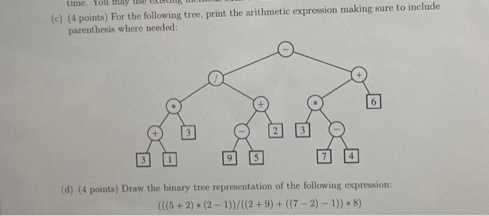 time. You may use (c) (4 points) For the following | Chegg.com