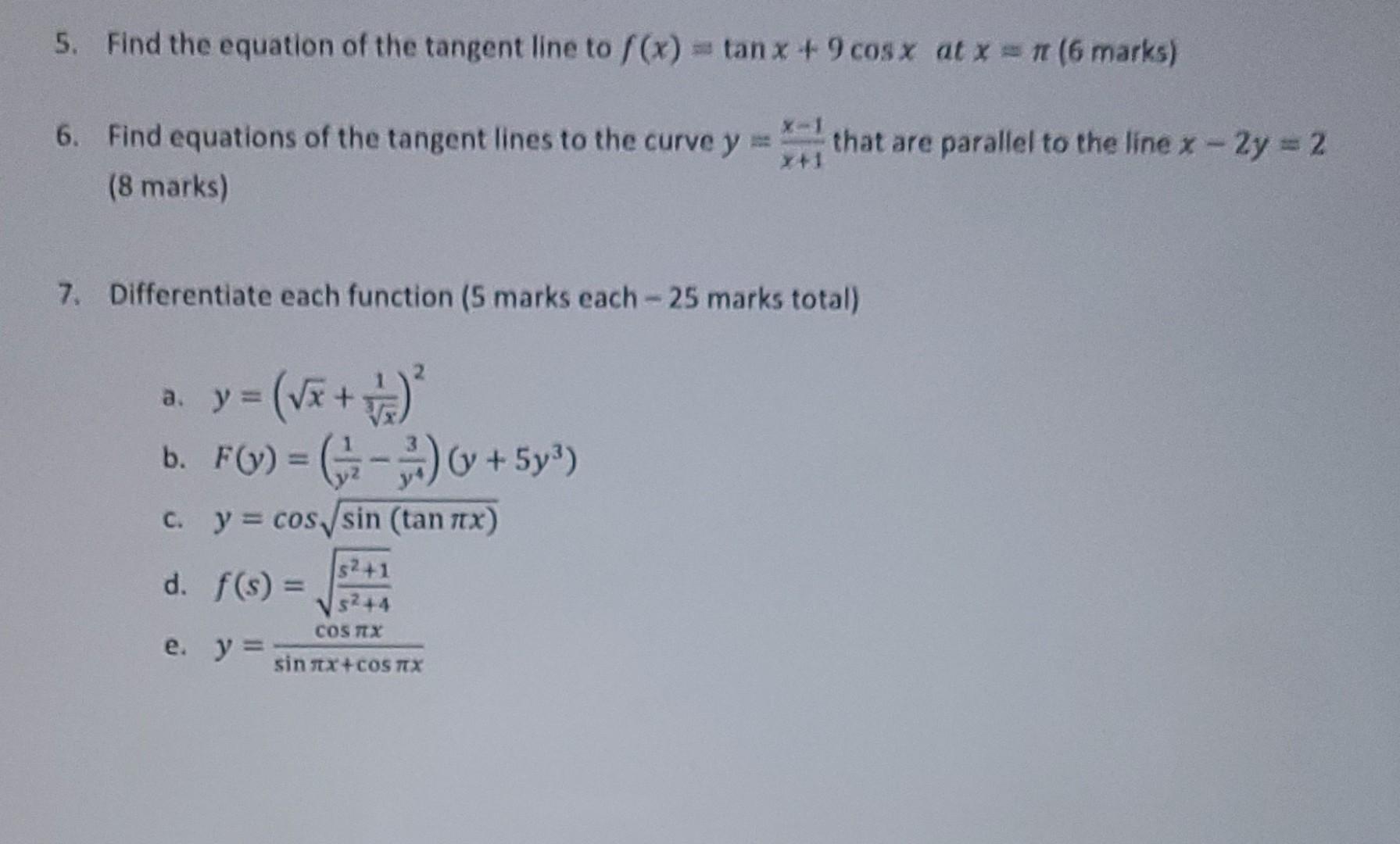 Solved 5. Find the equation of the tangent line to | Chegg.com