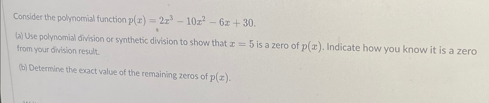 Solved Consider the polynomial function | Chegg.com