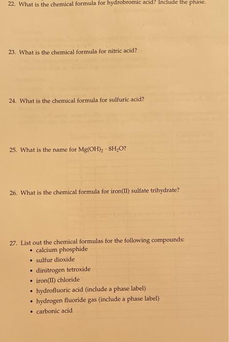 Solved 22. What is the chemical formula for hydrobromic | Chegg.com