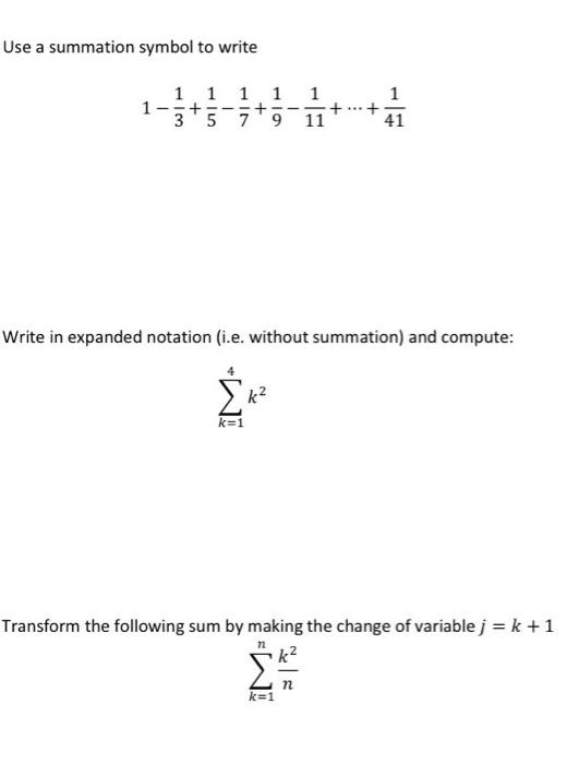 Solved Use a summation symbol to write 1 1 1 1 1 1--+-- + 3 | Chegg.com
