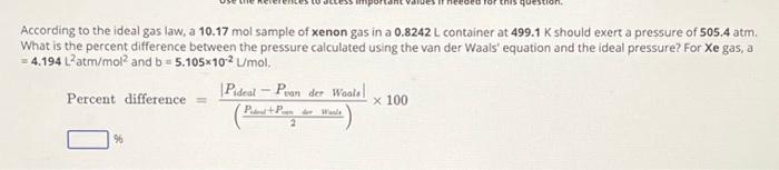 Solved According to the ideal gas law, a 10.17 mol sample of | Chegg.com