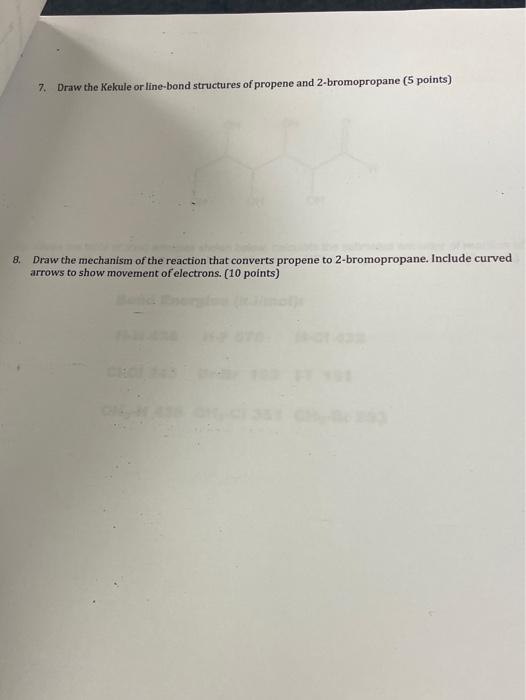Solved 7. Draw the Kekule or line-bond structures of propene | Chegg.com