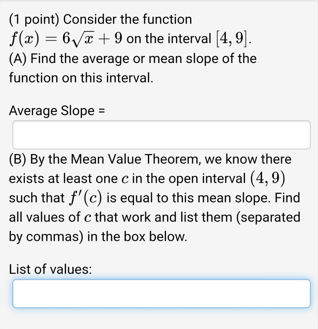 Solved (1 point) Consider the function f(x)=6x+9 on the | Chegg.com