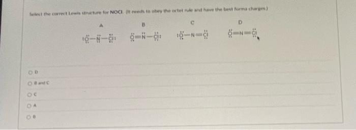 Solved Select the correct Lewis structure for NOCI (It needs | Chegg.com
