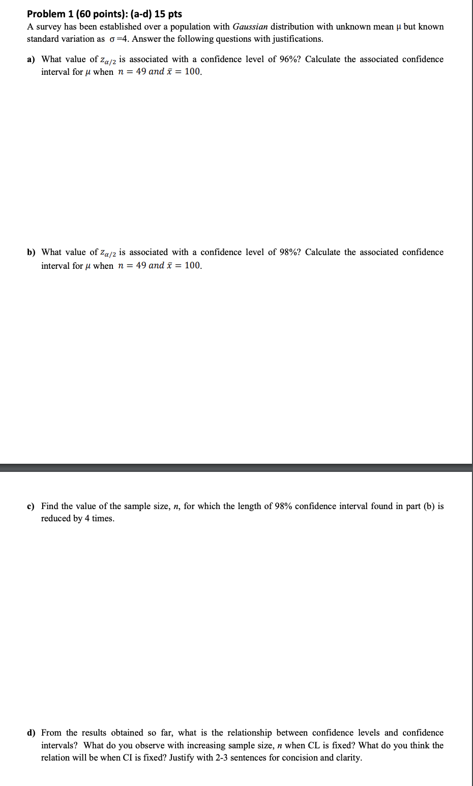Solved Problem 1 (60 ﻿points): (a-d) 15 ﻿ptsA survey has | Chegg.com