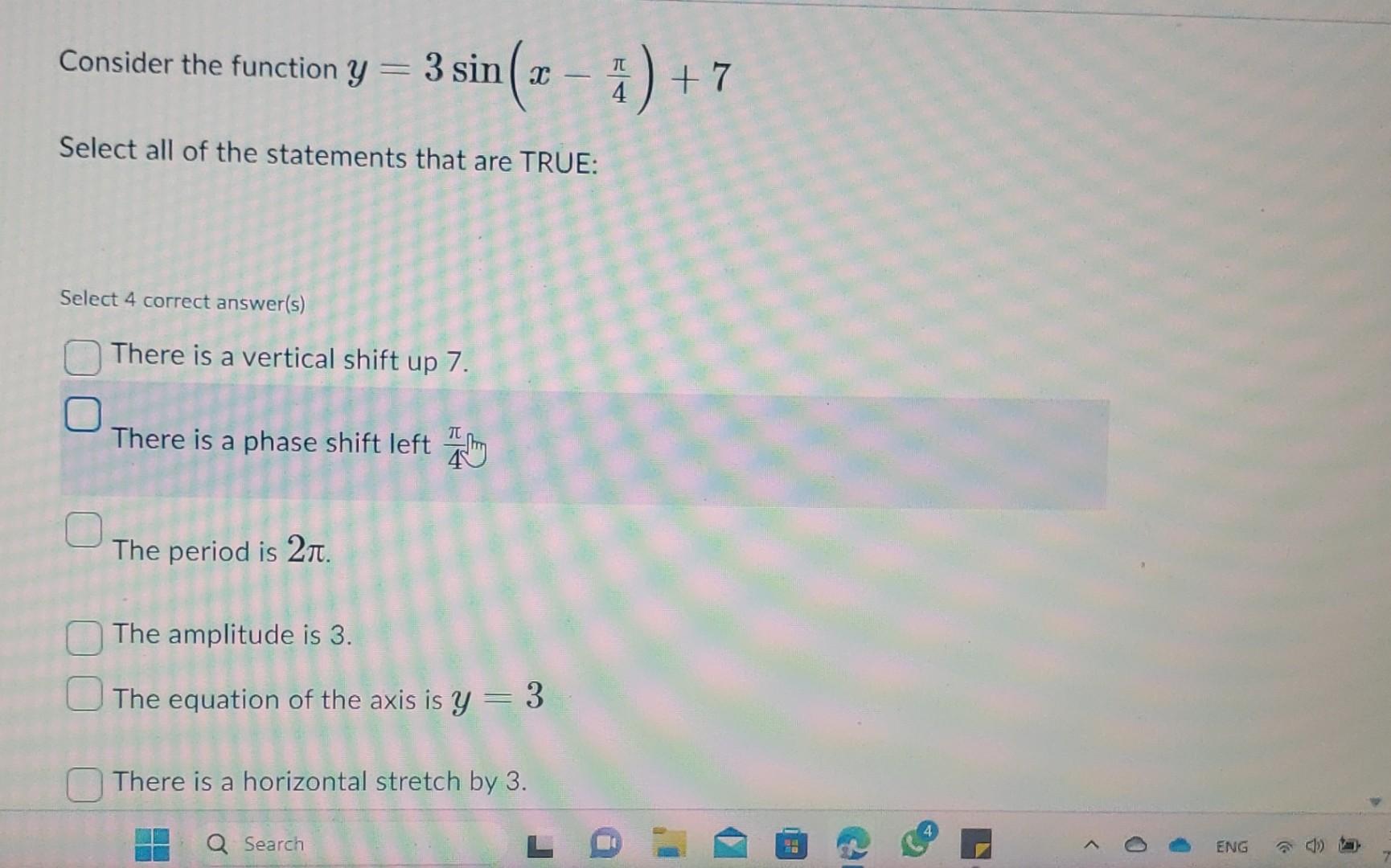 Solved Consider The Function Y 3sin X−4π 7 Select All Of