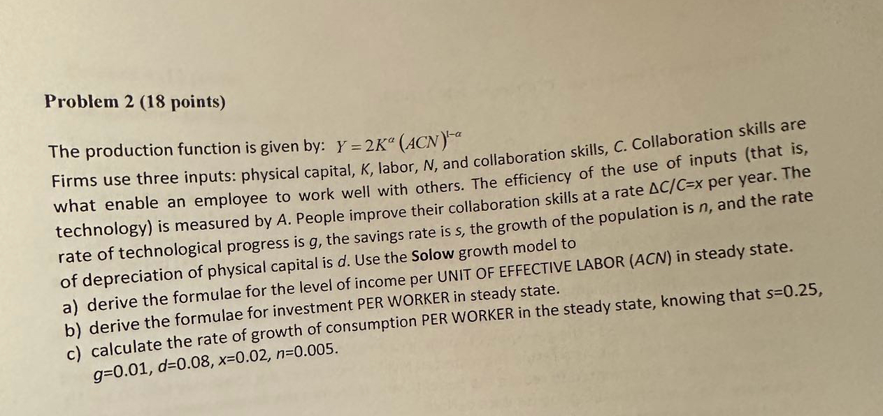 Solved Problem 2 (18 ﻿points)The production function is | Chegg.com