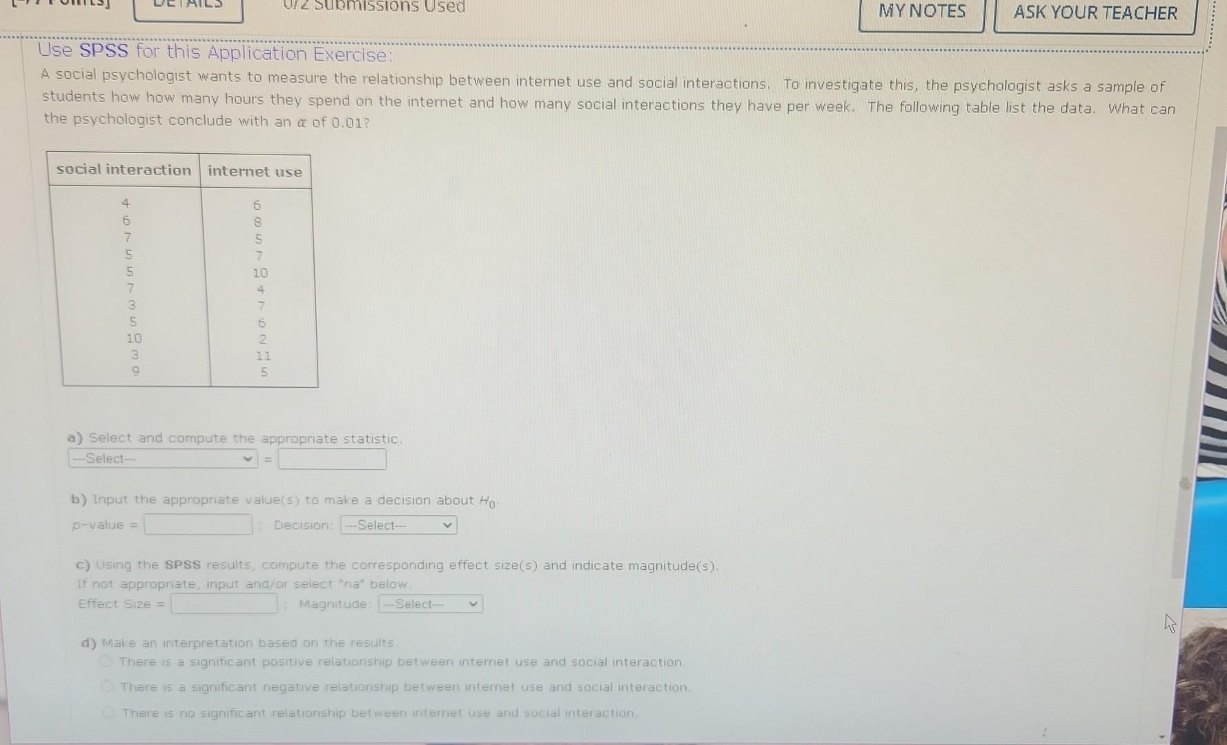 Use SPSS for this Application Exercise: A social | Chegg.com