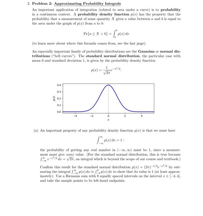 2. Problem 2: Approximating Probability Integrals An | Chegg.com