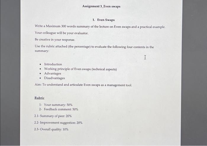 Solved 1. Even Swaps Write a Maximum 300 words summary of | Chegg.com