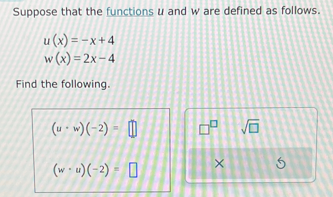 Solved Suppose that the functions u ﻿and w ﻿are defined as | Chegg.com
