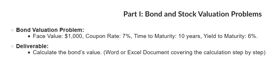 Solved Part I: Bond and Stock Valuation Problems Bond | Chegg.com