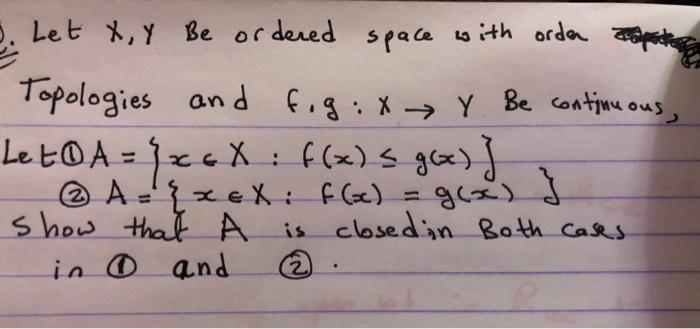 Solved Let x,y Be ordered space is ith orda Topologies and | Chegg.com