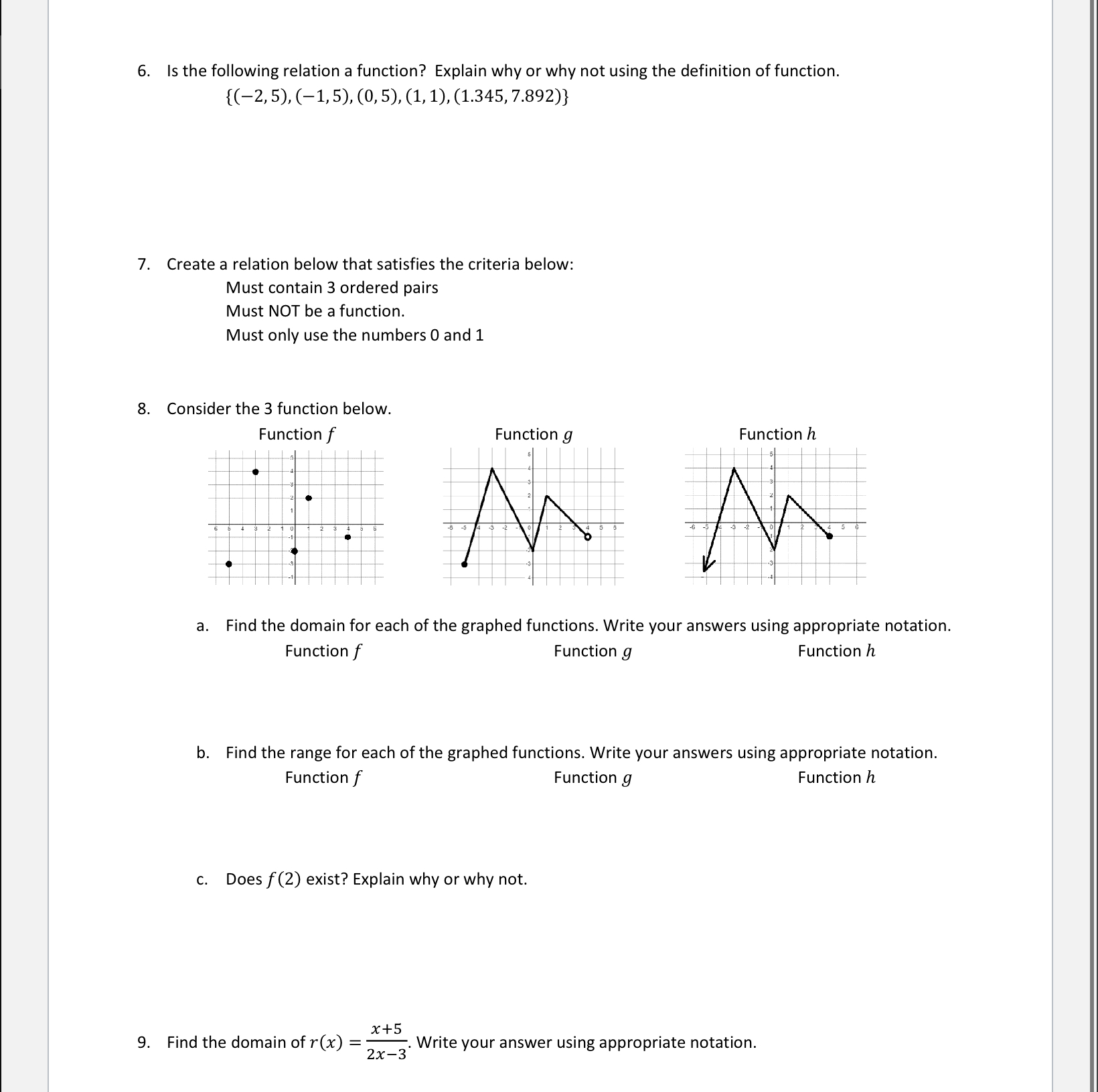 Solved Is the following relation a function? Explain why or | Chegg.com