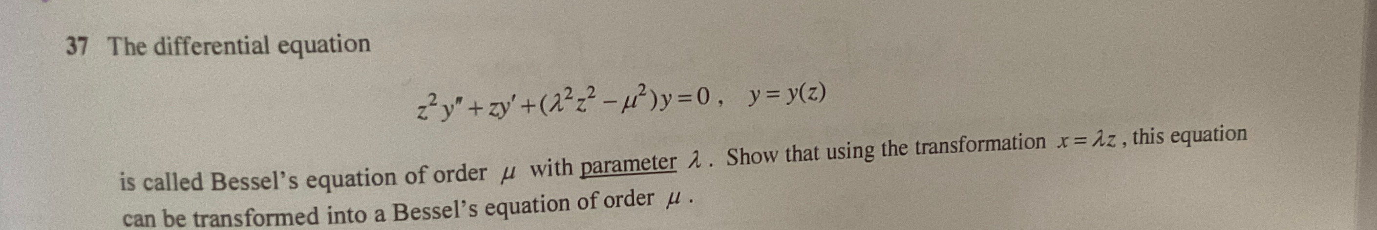 Solved Bessel equation. The differential | Chegg.com