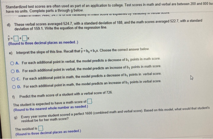 Solved Standardized test scores are often used as part of an | Chegg.com