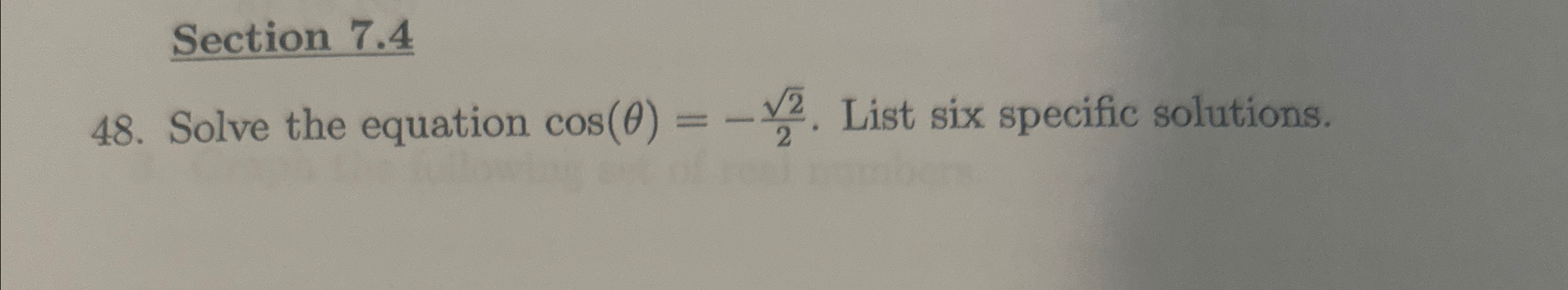 Solved Section 7.448. ﻿Solve the equation cos(θ)=-222. ﻿List | Chegg.com