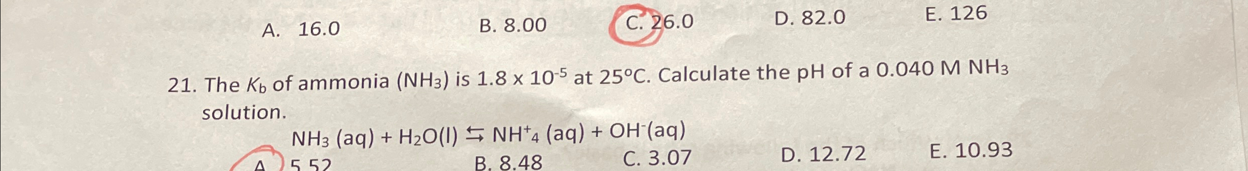 Solved 21. ﻿The Kb ﻿of ammonia (NH3) ﻿is 1.8×10-5 ﻿at 25°C. | Chegg.com
