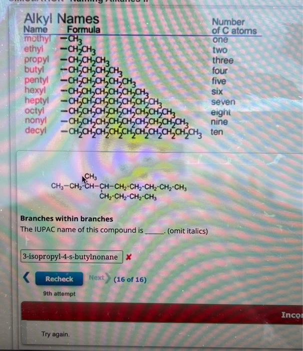 Solved Branches within branches The IUPAC name of this | Chegg.com