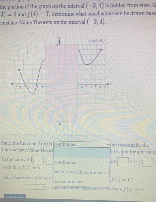 Solved The function f(x) is continuous on its domain of | Chegg.com