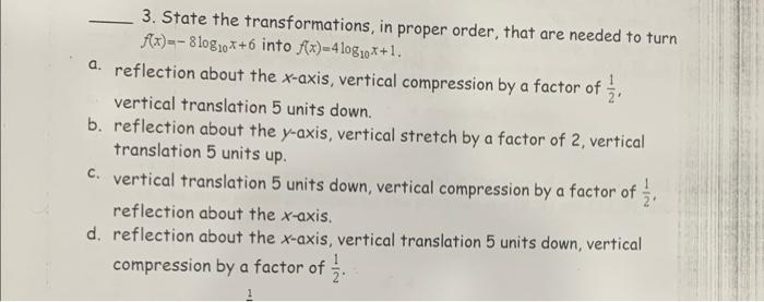 Solved 3. State the transformations, in proper order, that | Chegg.com