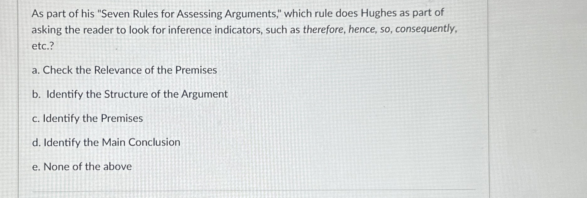 As part of his "Seven Rules for Assessing Arguments," | Chegg.com
