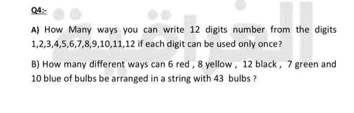 Solved 94:- A) How Many ways you can write 12 digits number | Chegg.com
