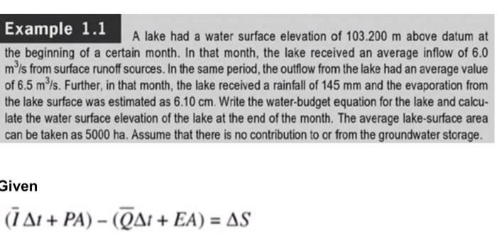 Solved Example 1.1 A lake had a water surface elevation of | Chegg.com