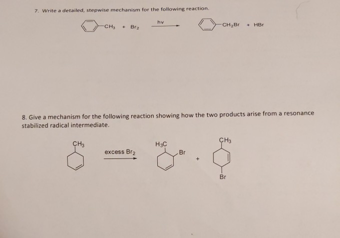 Solved 7. Write a detailed, stepwise mechanism for the | Chegg.com